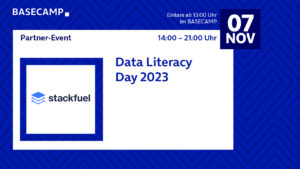 Stackfuel: Data Literacy Day 2023 - BASECAMP